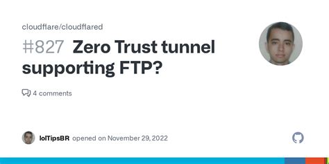 zero trust tunnel supporting ftp · issue 827 · cloudflare cloudflared