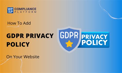 How To Add A Gdpr Privacy Policy To Your Wordpress Website
