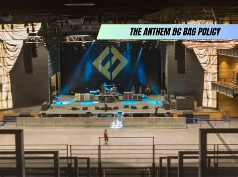 The Anthem Dc Bag Policy Concert Venue Rules Thatll Drive You Crazy