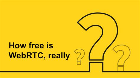 Is Webrtc Really Free The Costs Of Running A Webrtc Application • Bloggeek Me