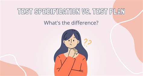 Everything You Need To Know About Test Specifications Software Testing Stuff