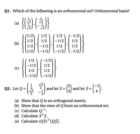 Solved Q1 Which Of The Following Is An Orthonormal Set