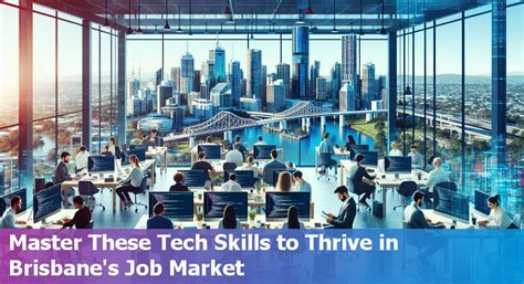 Top 10 Essential Tech Skills Brisbane Employers Seek