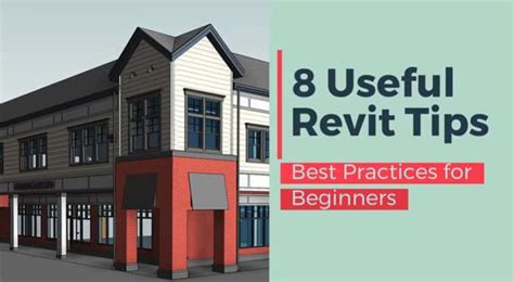 8 Revit Tips For Beginners Revit News