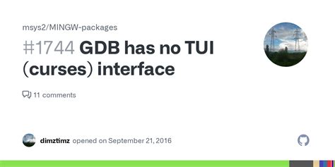 Gdb Has No Tui Curses Interface · Issue 1744 · Msys2mingw Packages