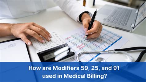 How Are Modifiers 59 25 And 91 Used In Medical Billing