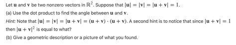 Solved Let U And V Be Two Nonzero Vectors In R2 Suppose