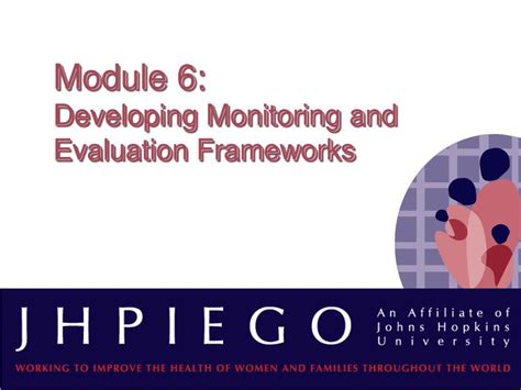 Ppt Module 6 Developing Monitoring And Evaluation Frameworks Powerpoint Presentation Id 665818