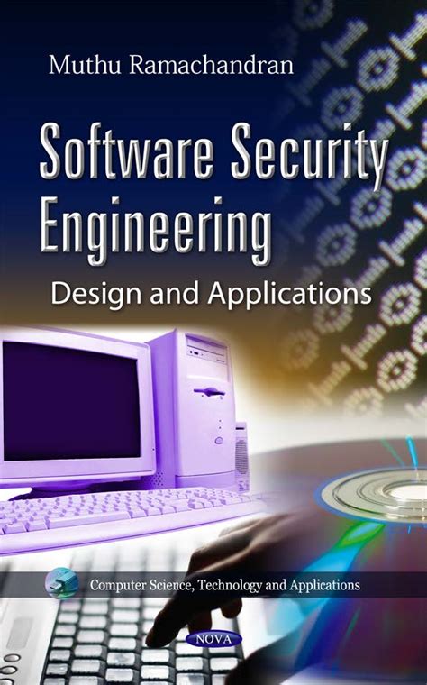 Software Security Engineering Design And Applications Nova Science Publishers