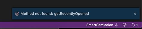 Getrecentlyopened Method Not Found · Issue 81643 · Microsoftvscode · Github