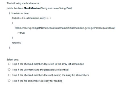 Solved The Following Method Returns Public Boolean