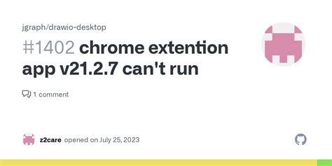 Chrome Extention App V2127 Cant Run · Issue 1402 · Jgraphdrawio