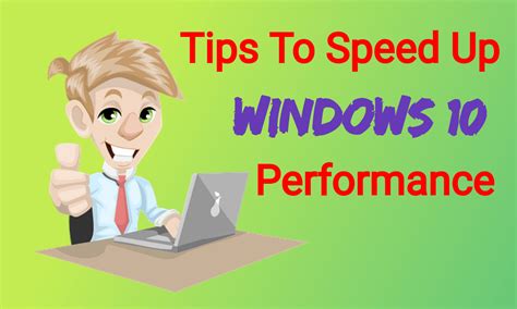 Tips To Speed Up Your Windows Performance TechnoInforms