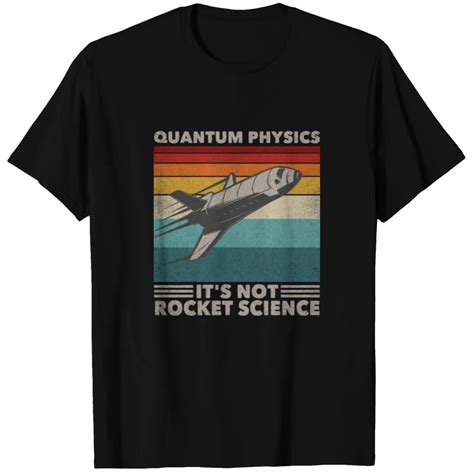 Funny Retro 80´s Rocket Science Quantum Physics T Shirts Id 16707541