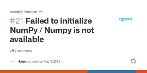 Failed To Initialize Numpy Numpy Is Not Available · Issue 21