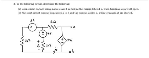 solved 3 in the following circuit determine the following