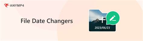 Tools To Change File Creation Date For Online Protection