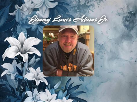 Obituary Jimmy Louis Adams Jr Davidson County Source