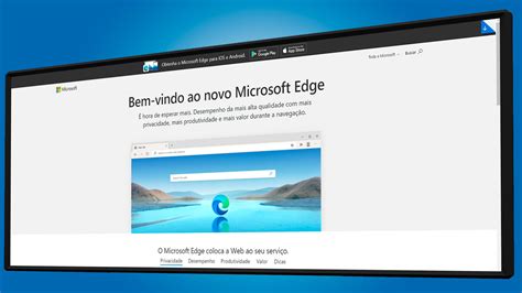 Motivos Para Usar O Novo Microsoft Edge