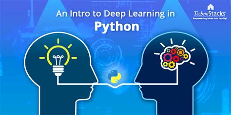 The Definitive Guide Of Deep Learning With Python For Beginners And Experts
