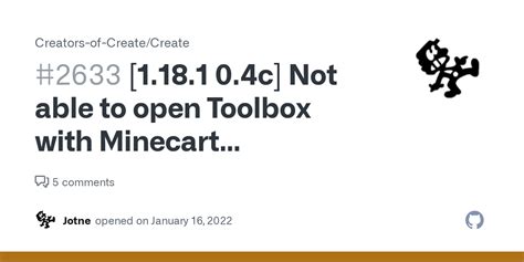 1181 04c Not Able To Open Toolbox With Minecart Contraption · Issue 2633 · Creators Of