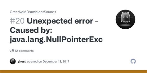 Unexpected Error Caused By Javalangnullpointerexception · Issue