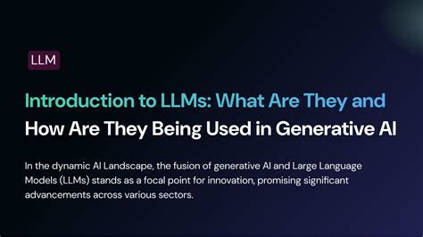 What Are LLMs And How Are They Used In Generative AI Coralogix