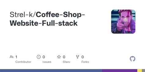 Github Strel K Coffee Shop Website Full Stack