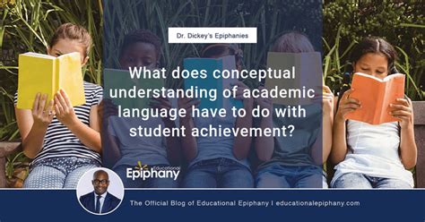 What Does Conceptual Understanding Of Academic Language Have To Do With