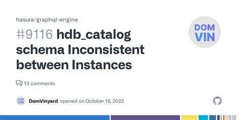 hdb catalog schema inconsistent between instances · issue 9116