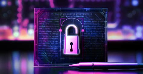 Beware Of Expired Or Compromised Code Signing Certificates Beware Of Expired Or Compromised Code Signing Certificates