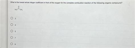 Solved What Is The Lowest Whole Integer Coefficient In Front