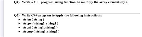 Solved 4 Write A C Program Using Function To Multiply