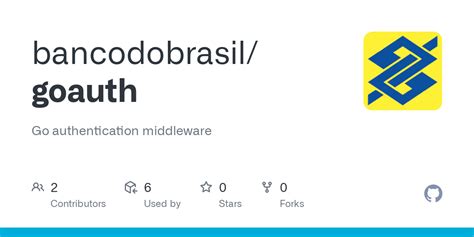 GitHub Bancodobrasil Goauth Go Authentication Middleware