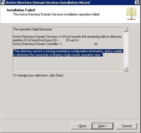 Dcpromo Fails The Directory Service Is Missing Mandatory