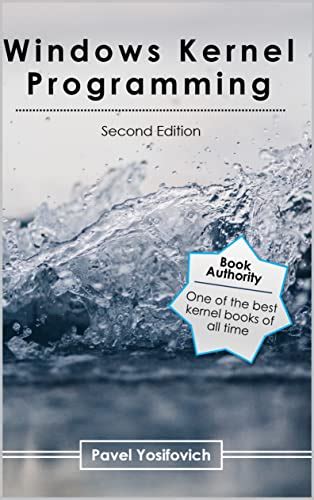 Windows Kernel Programming Ebook Yosifovich Pavel