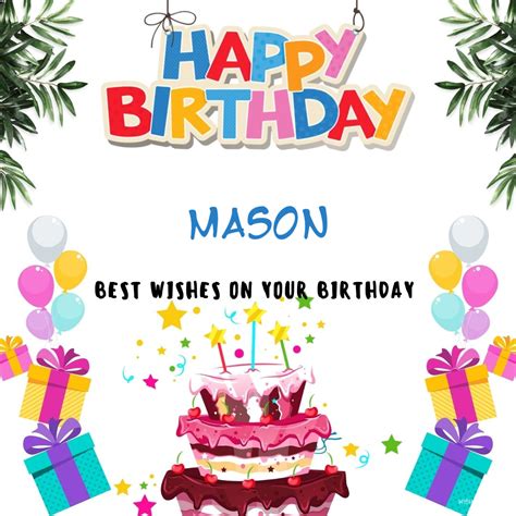Más De 50 Mejores Imágenes De Cumpleaños Para Mason Descarga Instantánea