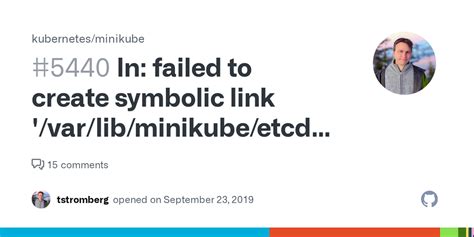 Ln Failed To Create Symbolic Link Varlibminikubeetcdminikube File Exists · Issue 5440