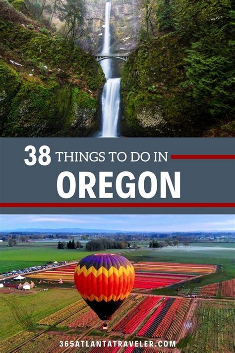 38 Absolutely Phenomenal Things To Do In Oregon Oregon Travel