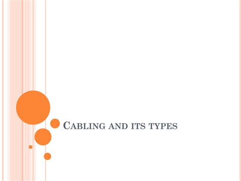 SOLUTION Cabling And Its Types Studypool
