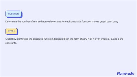 solved determine the number of real and nonreal solutions for each
