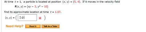 solved at time t 1 a particle is located at position x y