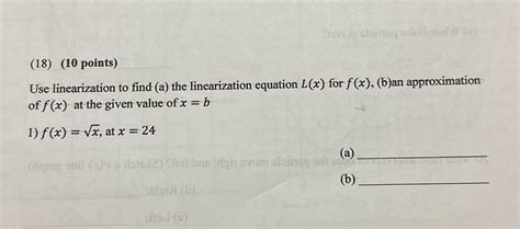 solved 18 10 ﻿points use linearization to find a ﻿the