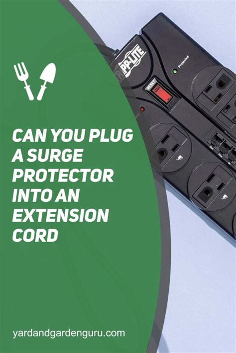 Can You Plug A Surge Protector Into An Extension Cord