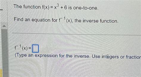 Solved The Function F X X Is One To One Find An Chegg Com