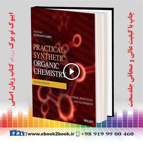 Practical Synthetic Organic Chemistry 2nd Edition فروشگاه کتاب ایبوک