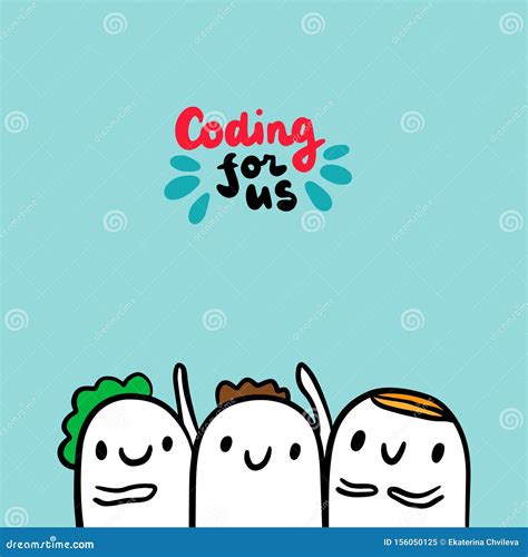 Coding For Us Hand Drawn Vector Illustration In Cartoon Style Team Of
