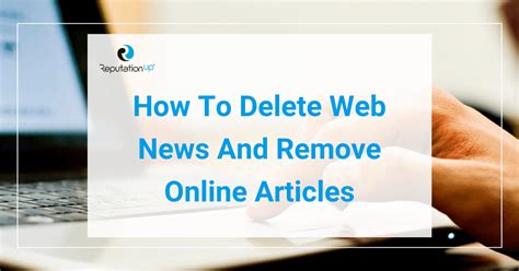 How To Delete News From Internet And Remove Online Articles