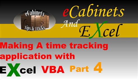 Making A Time Tracking Application In Excel Part4 Youtube