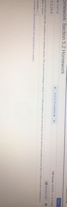 Solved Omework Section 5 2 Homework Re 0 Of 1 Pt 5 2 24 E